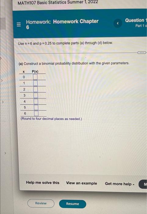Solved MATH107 Basic Statistics Summer 1, 2022 Homework: | Chegg.com