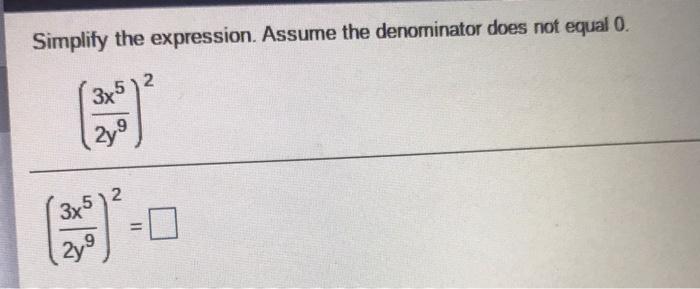 Solved Simplify the expression. Assume the denominator does | Chegg.com