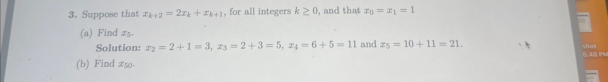 Solved Suppose that xk+2=2xk+xk+1, ﻿for all integers k≥0, | Chegg.com