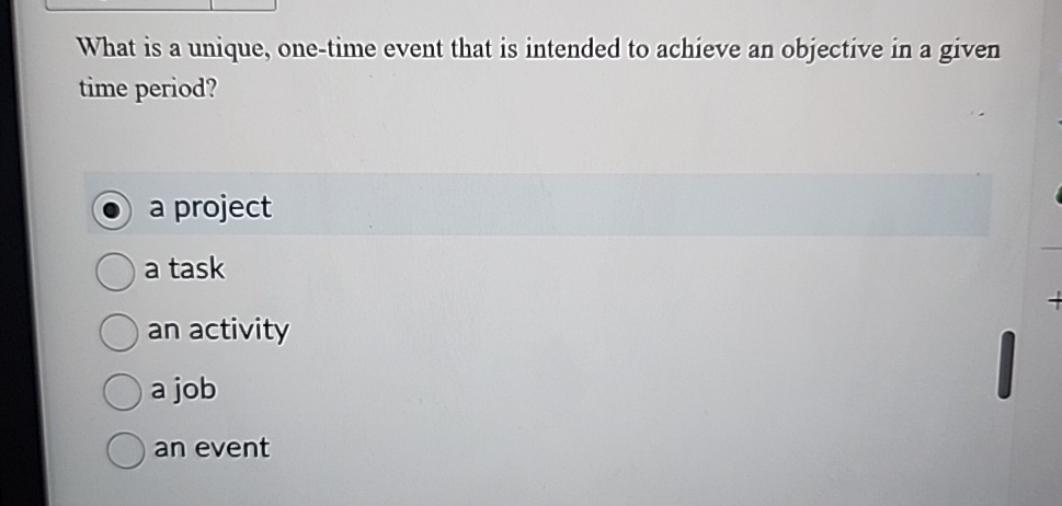 Solved What is a unique, one-time event that is intended to | Chegg.com