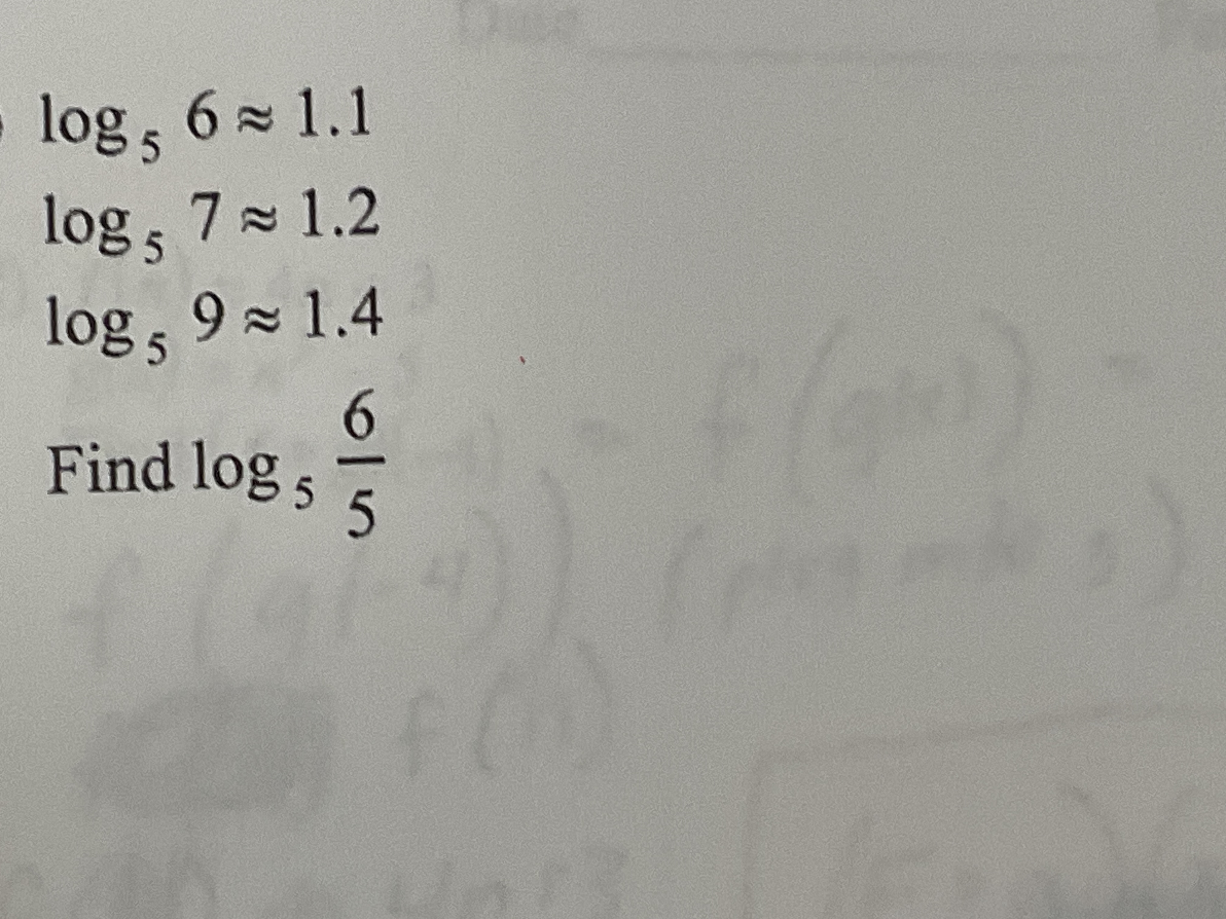 Solved log56~~1.1log57~~1.2log59~~1.4 ﻿Find log5(65) | Chegg.com