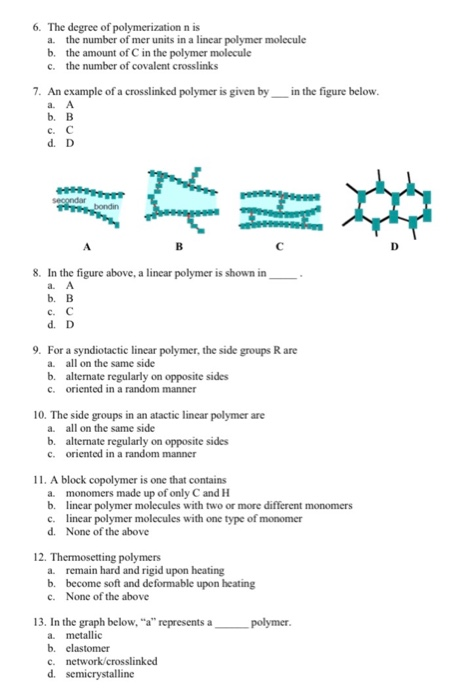 Solved 6. The degree of polymerization nis a. the number of | Chegg.com
