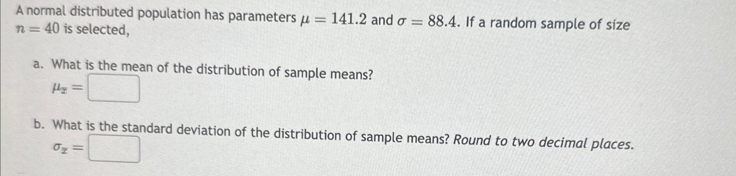 Solved A normal distributed population has parameters | Chegg.com