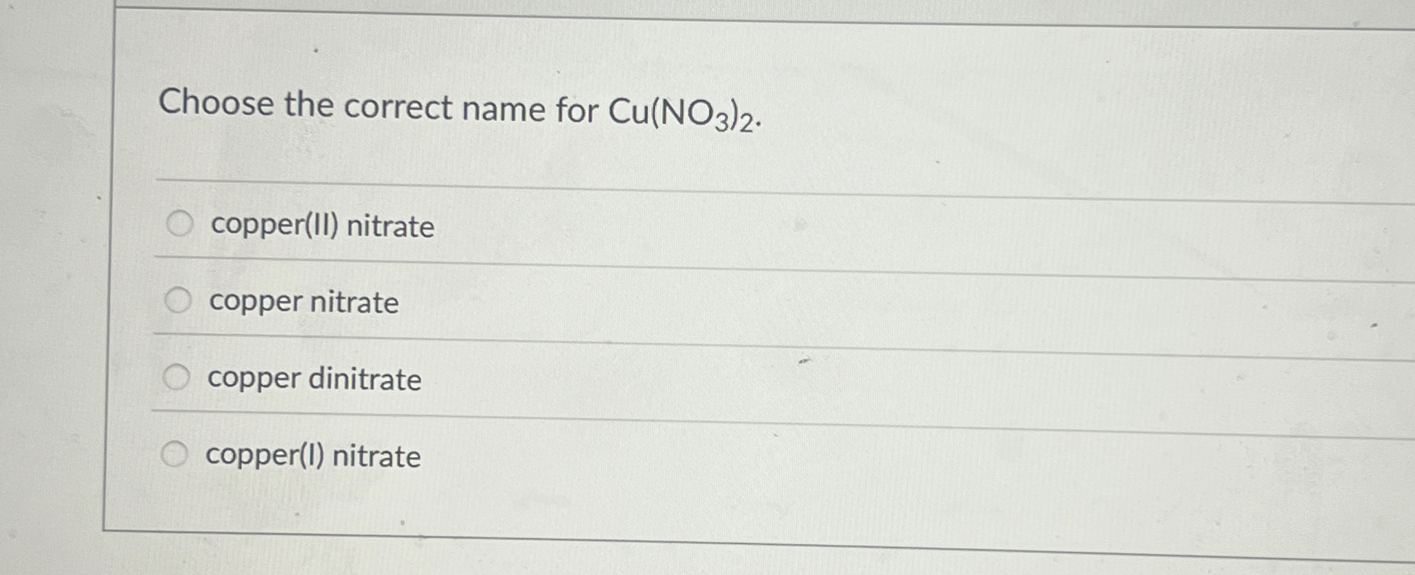 Solved Choose the correct name for Cu(NO3)2.copper(II) | Chegg.com