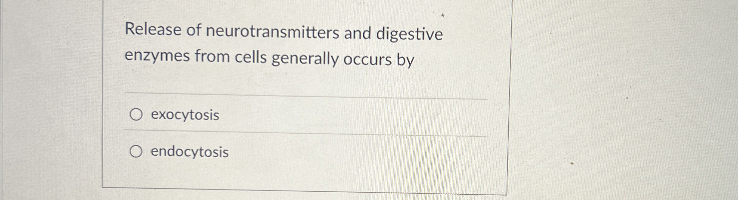 Solved Release of neurotransmitters and digestiveenzymes | Chegg.com