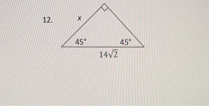 Solved 12. x Х 45° 45° 1472 | Chegg.com