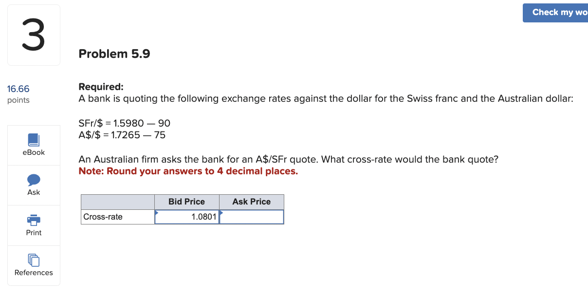 Solved Problem 5.9Required:A bank is quoting the following | Chegg.com