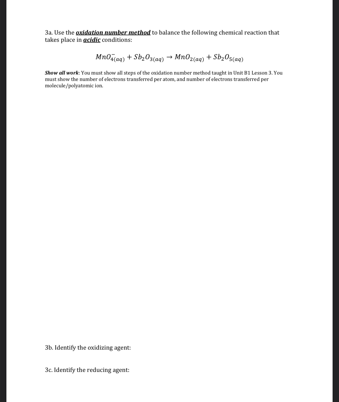 Solved 3a. ﻿Use the oxidation number method to balance the | Chegg.com
