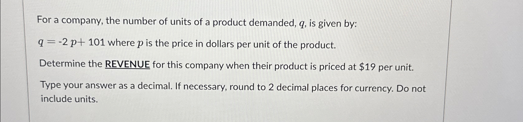 Solved For a company, the number of units of a product | Chegg.com