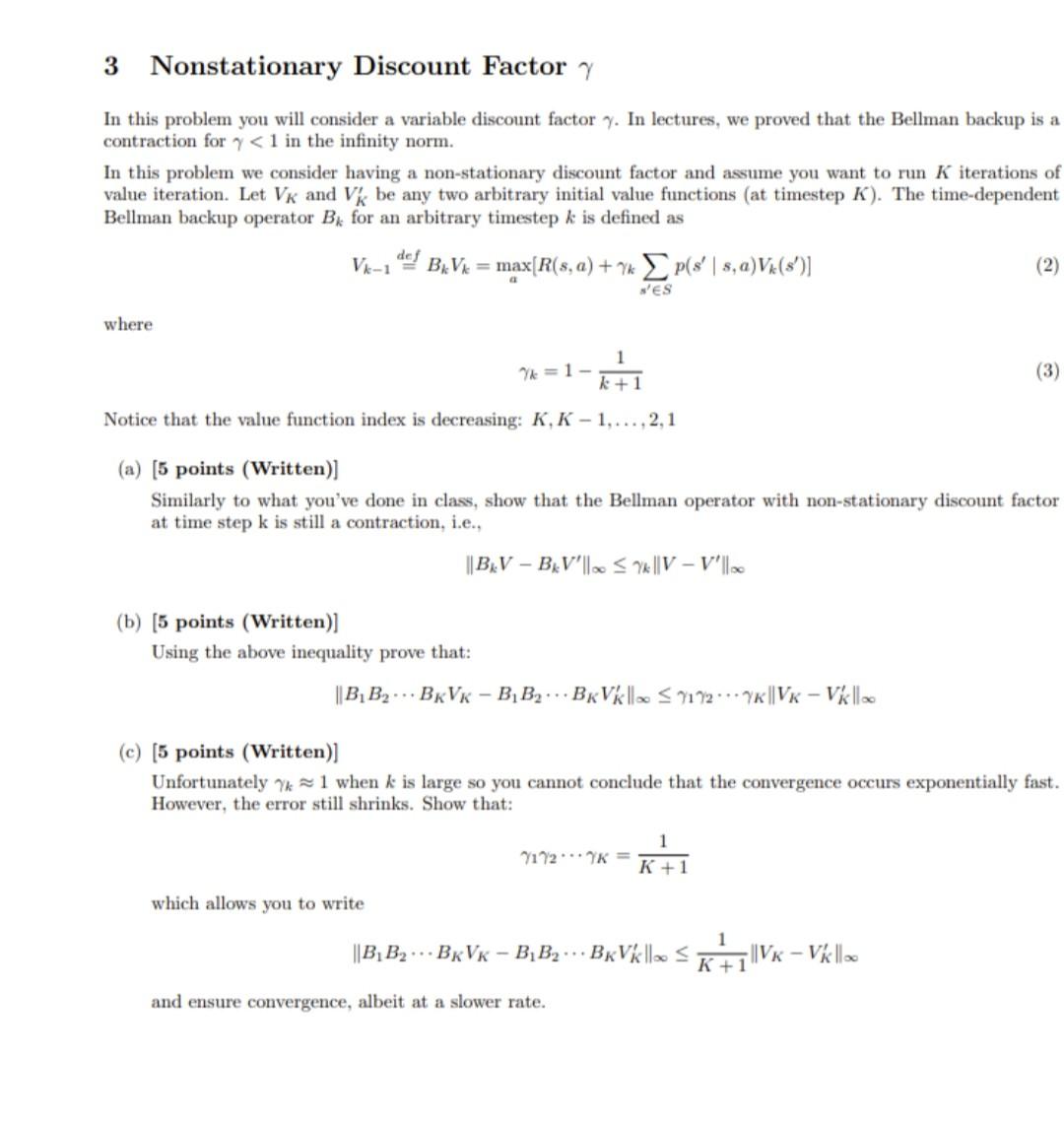 Solved 3 Nonstationary Discount Factory In this problem you | Chegg.com