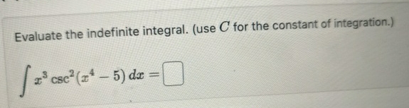 Solved Evaluate the indefinite integral. (use C ﻿for the | Chegg.com