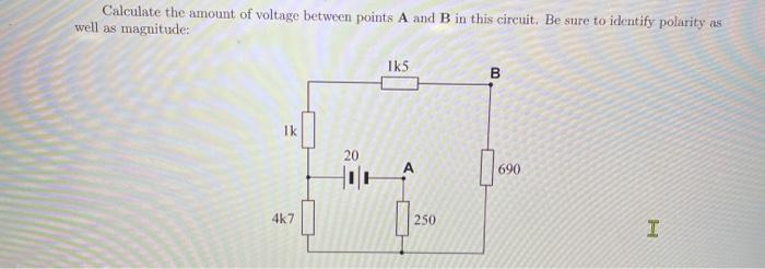 Solved Calculate the amount of voltage between points A and | Chegg.com