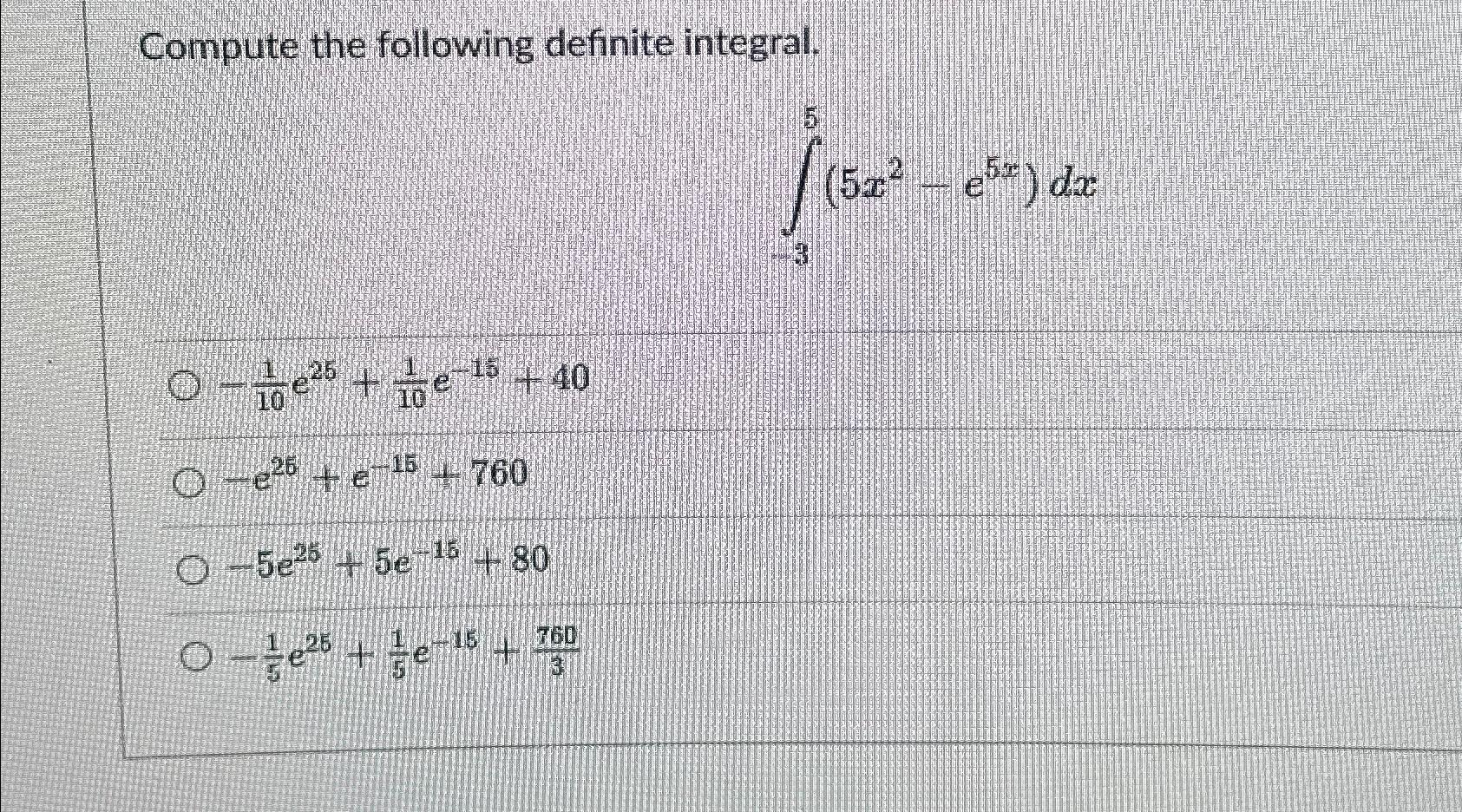 Solved Compute the following definite | Chegg.com
