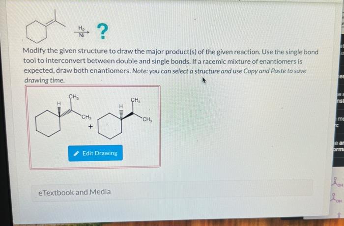 [Solved]: ? Modify the given structure to draw the major pr