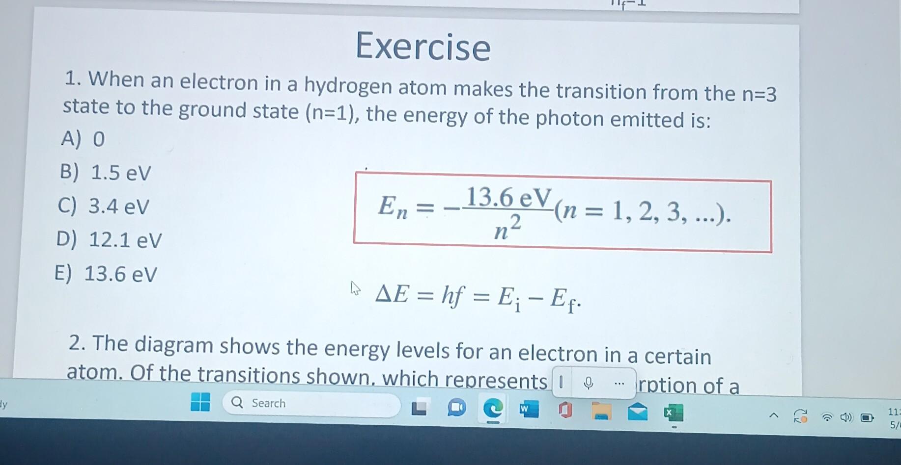Solved 1. When an electron in a hydrogen atom makes the | Chegg.com