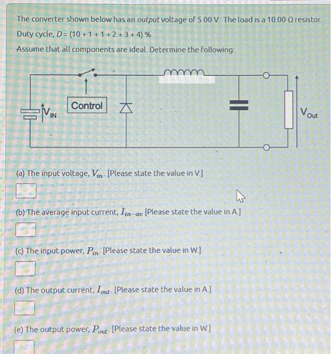 Solved The converter shown below has an output voltage of | Chegg.com