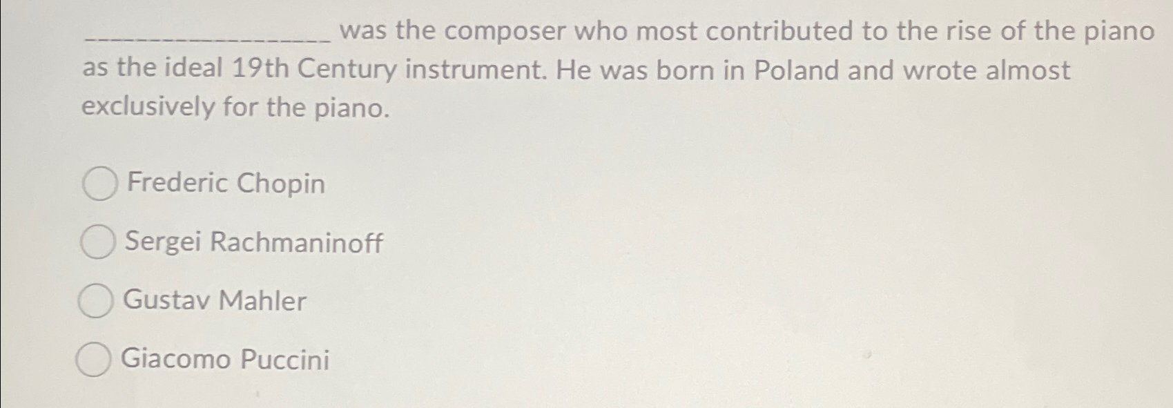 Solved was the composer who most contributed to the rise of | Chegg.com