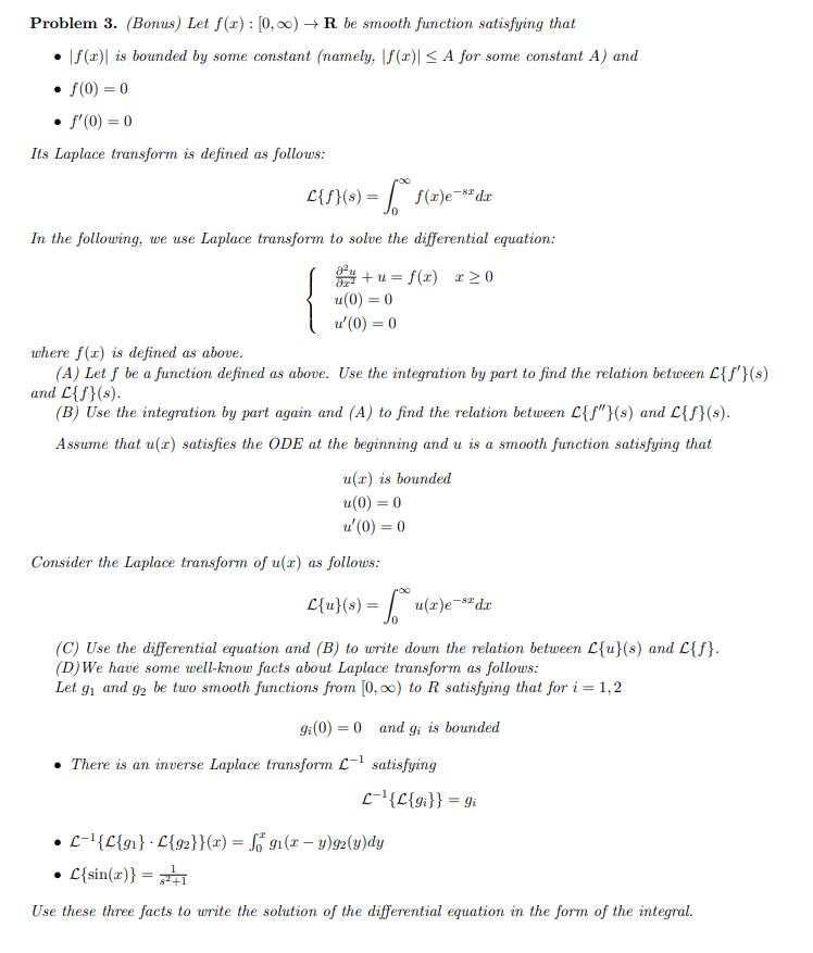 Solved Problem 3. (Bonus) ﻿Let f(x):[0,∞)→R ﻿be smooth | Chegg.com