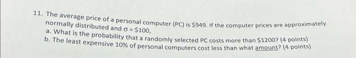 Solved 11. The average price of a personal computer (PC) is | Chegg.com