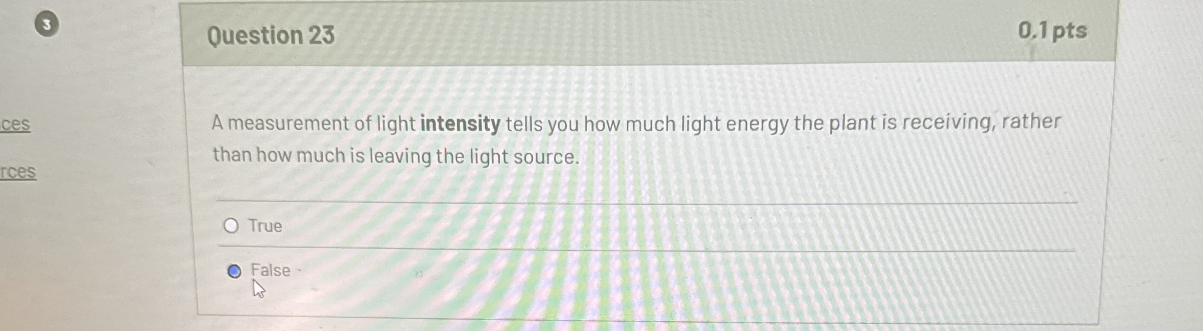 Solved Question 23A measurement of light intensity tells you | Chegg.com