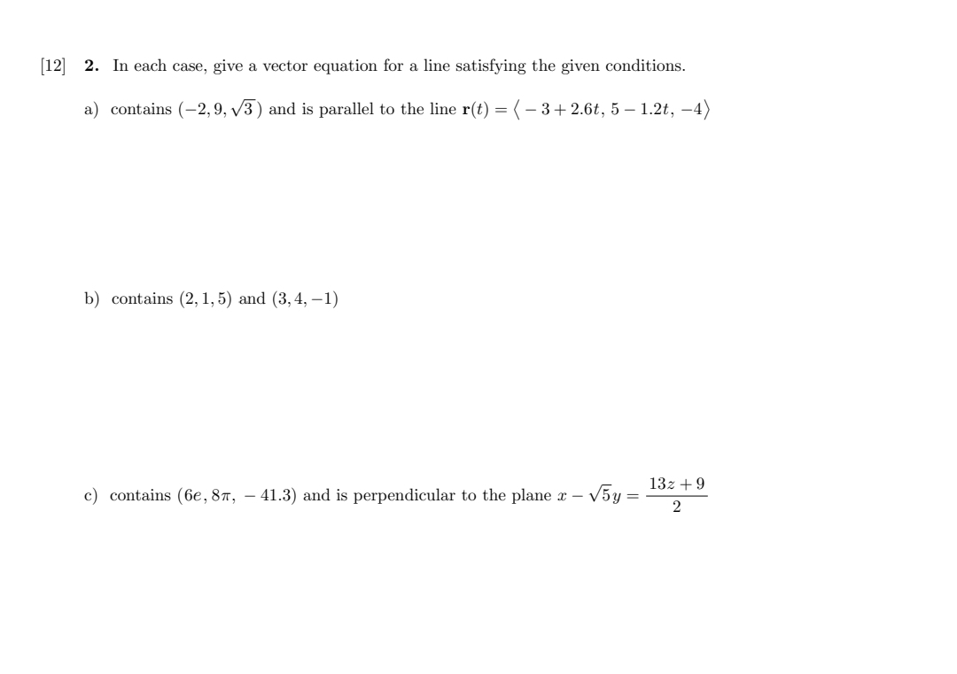 Solved [12] 2. ﻿In each case, give a vector equation for a | Chegg.com
