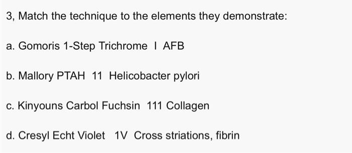Solved 3, Match the technique to the elements they | Chegg.com