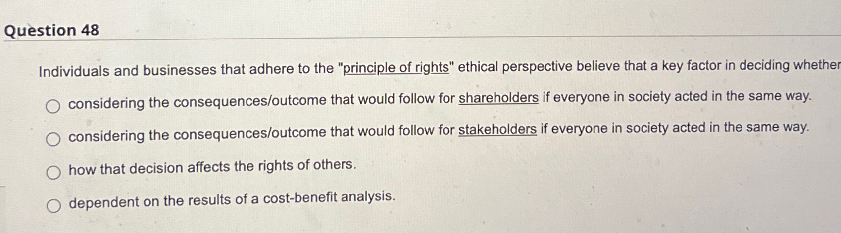 Solved Question 48Individuals and businesses that adhere to | Chegg.com