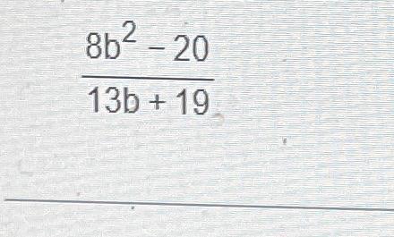 Solved 13b+198b2−20 | Chegg.com