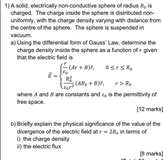 Solved 1) A solid, electrically non-conductive sphere of | Chegg.com