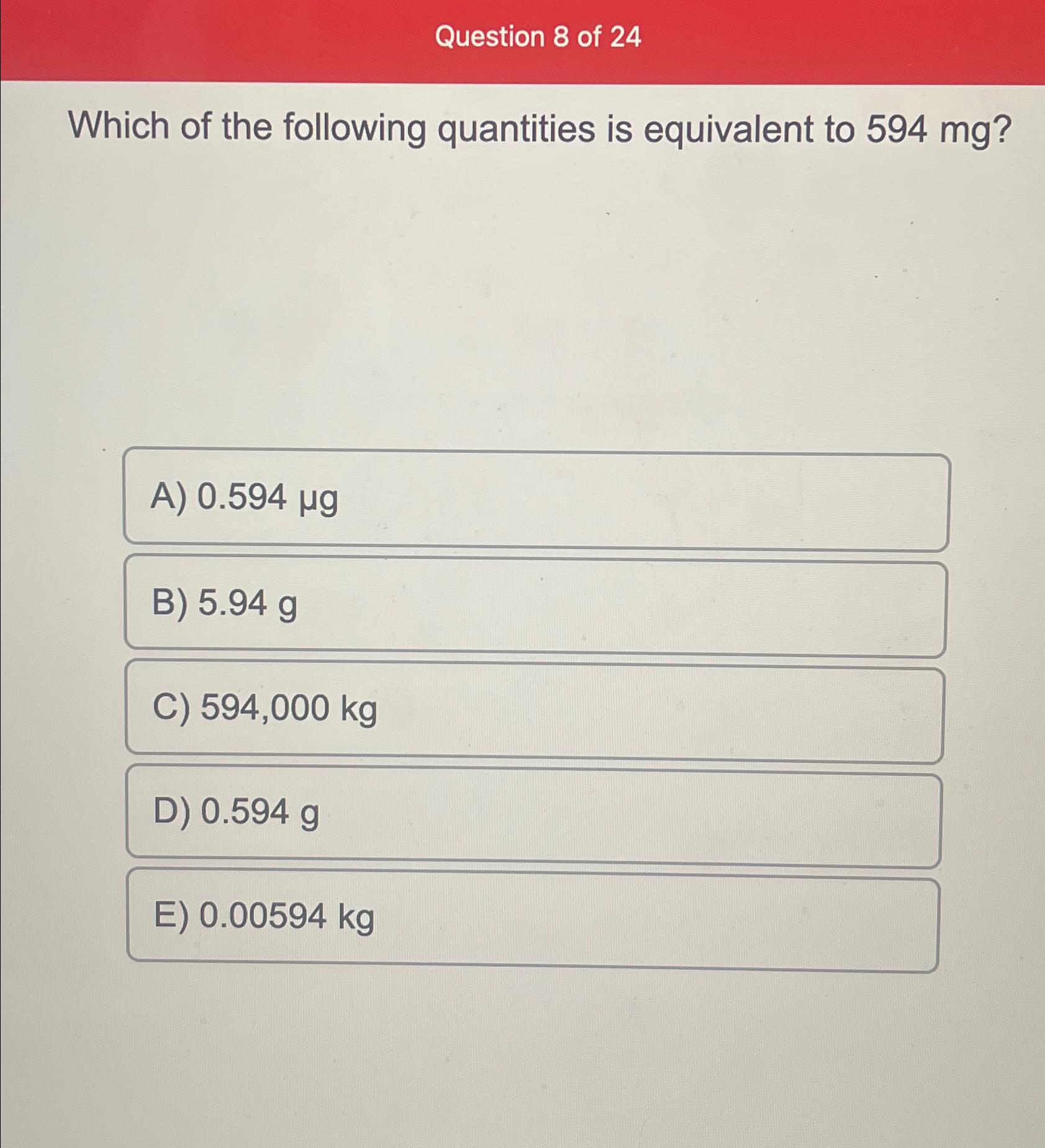 Solved Question 8 ﻿of 24Which of the following quantities is | Chegg.com