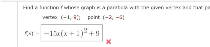 Solved Find a function f whose graph is a parabola with the | Chegg.com