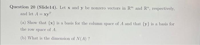 Solved Question 20 (Slide14). Let x and y be nonzero vectors | Chegg.com