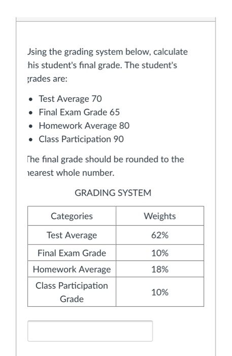 Solved Jsing the grading system below, calculate his | Chegg.com