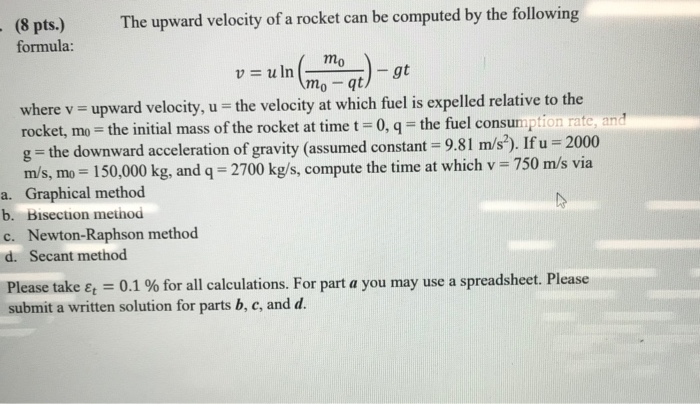 The upward velocity of a rocket can be computed by | Chegg.com