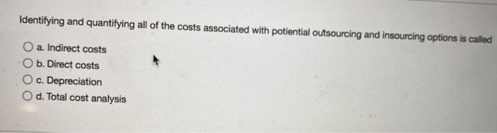 Solved Identifying and quantifying all of the costs | Chegg.com