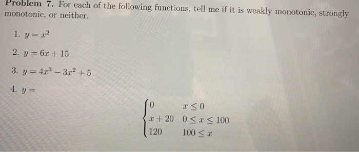Solved Problem 7. For each of the following functions, tell | Chegg.com