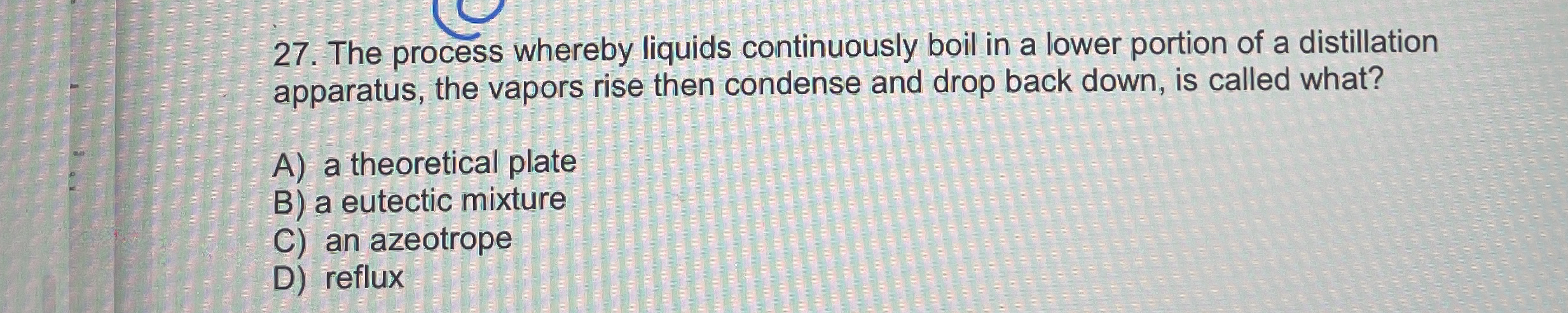 Solved The process whereby liquids continuously boil in a | Chegg.com
