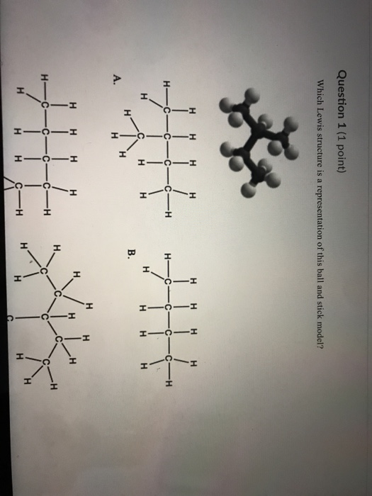 Solved Question 1 (1 point) Which Lewis structure is a | Chegg.com