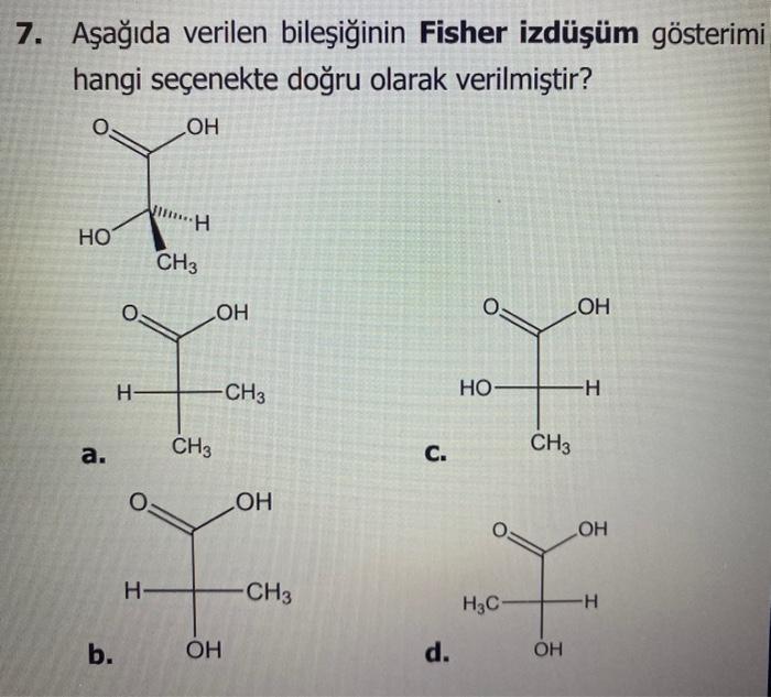 Solved 7. Aşağıda verilen bileşiğinin Fisher izdüşüm | Chegg.com