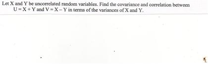 Solved Let X and Y be uncorrelated random variables. Find | Chegg.com