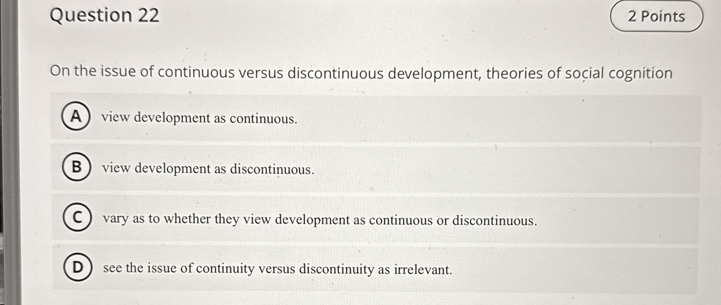 Solved Question 222 ﻿PointsOn the issue of continuous versus | Chegg.com