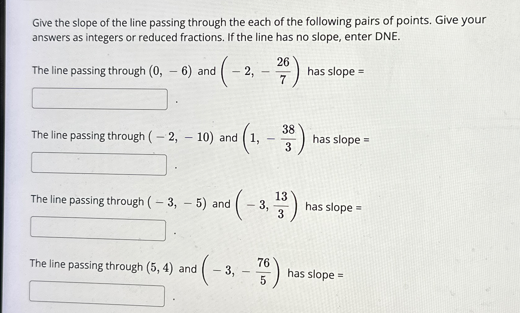 Solved Give the slope of the line passing through the each | Chegg.com