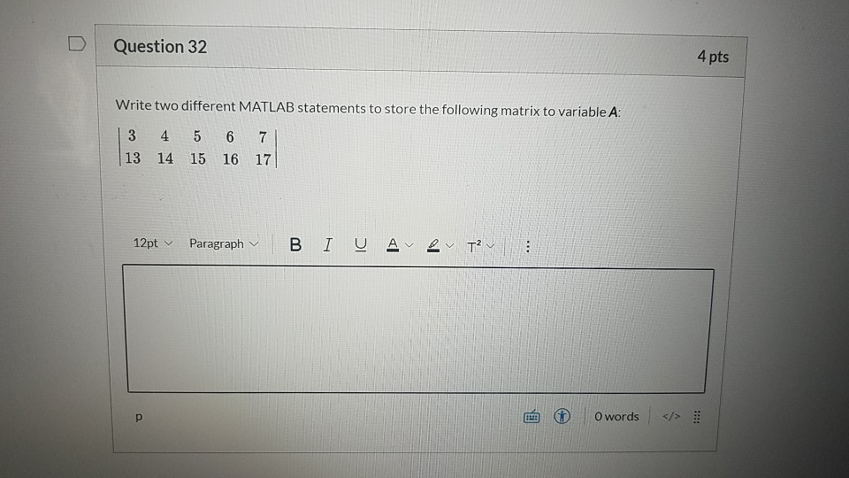 Solved Question 32 4 pts Write two different MATLAB | Chegg.com