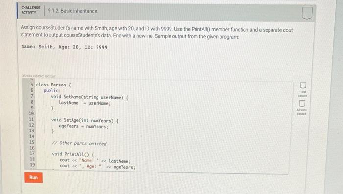 CHALLENGE ACTIVITY 9.1.2: Basic inheritance Assign | Chegg.com