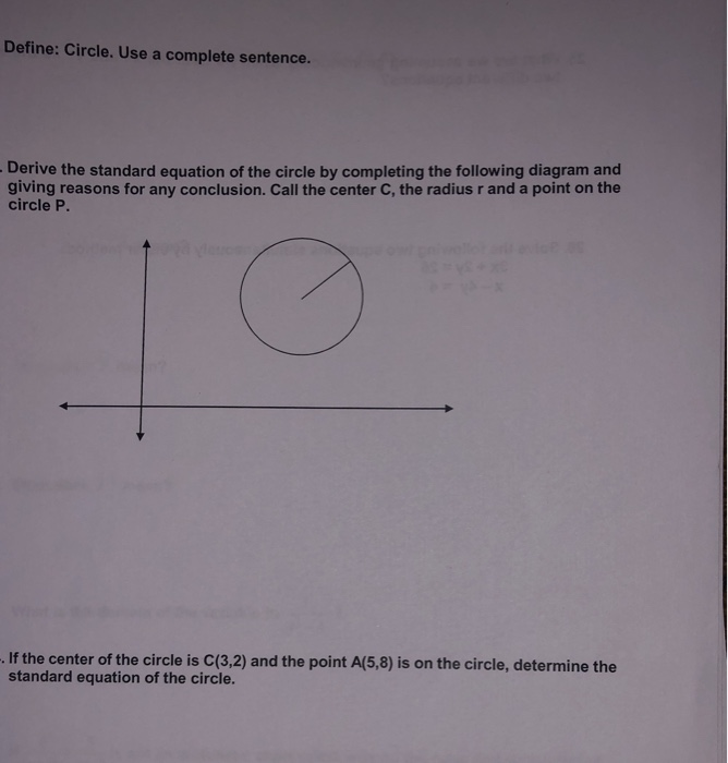 Solved Define: Circle. Use a complete sentence. Derive the | Chegg.com
