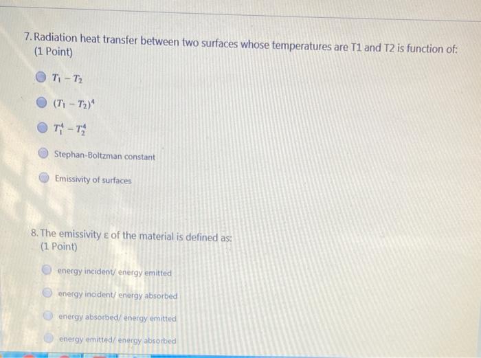 Solved 7. Radiation heat transfer between two surfaces whose | Chegg.com