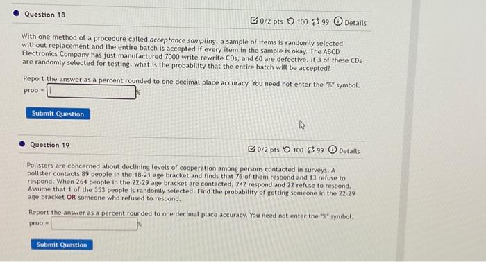 Solved With one method of a procedure called acceptance | Chegg.com
