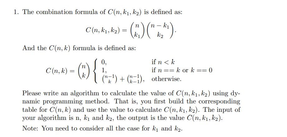Solved The combination formula of C(n,k1,k2) ﻿is defined | Chegg.com