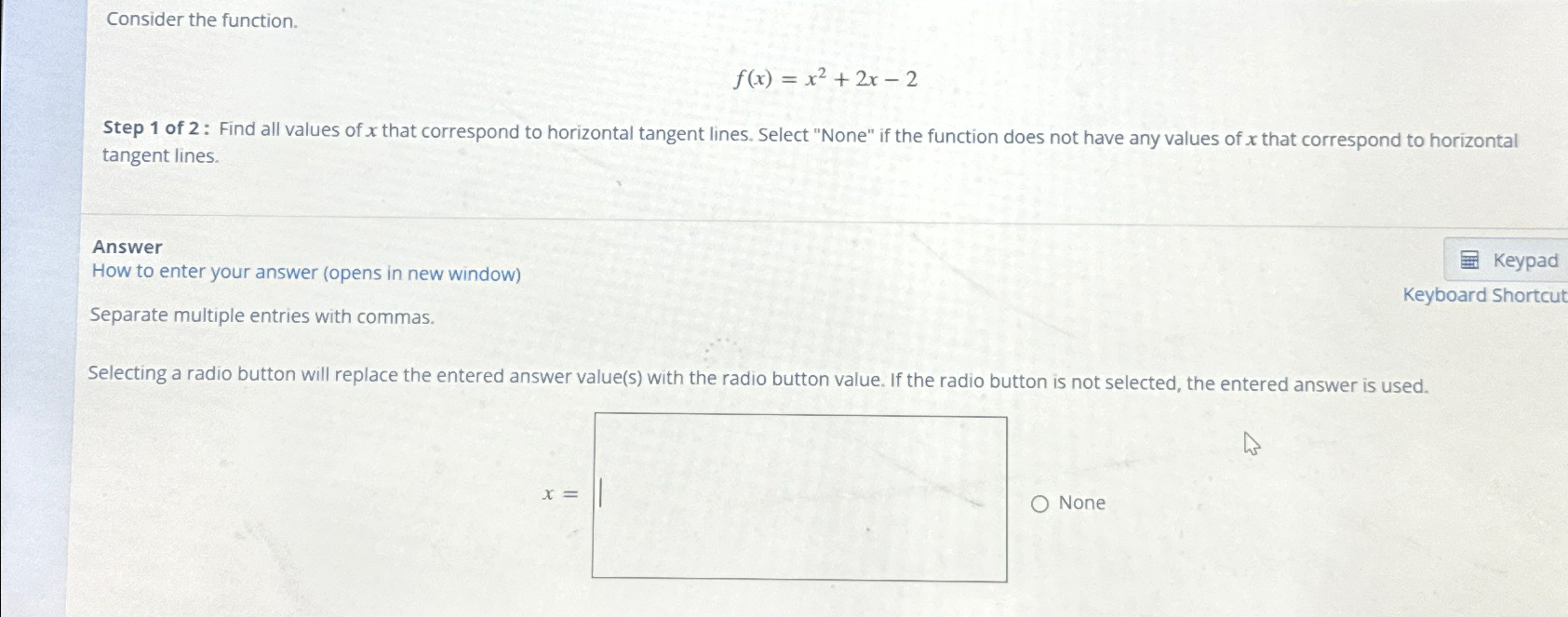 Solved Consider the function.f(x)=x2+2x-2Step 1 ﻿of 2: Find | Chegg.com