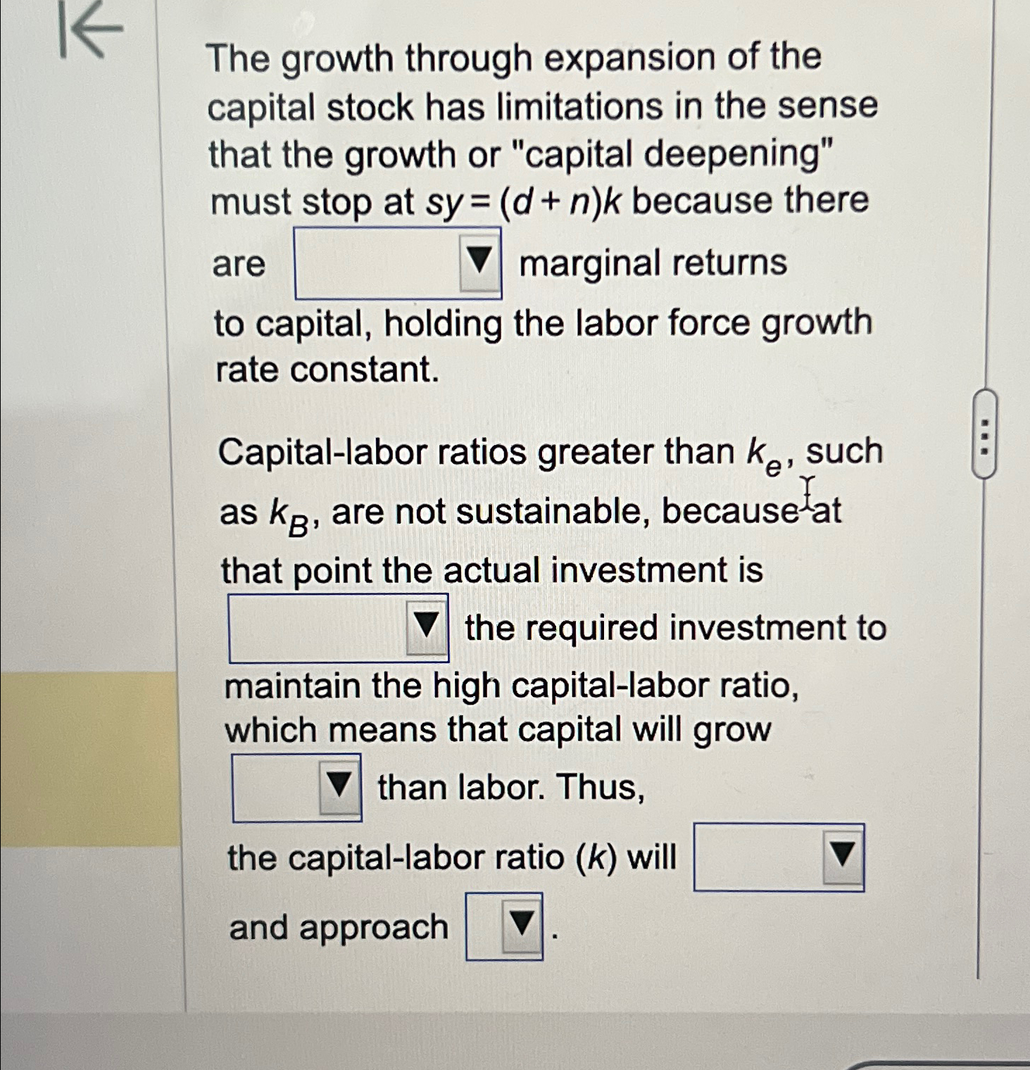 Solved The growth through expansion of the capital stock has | Chegg.com